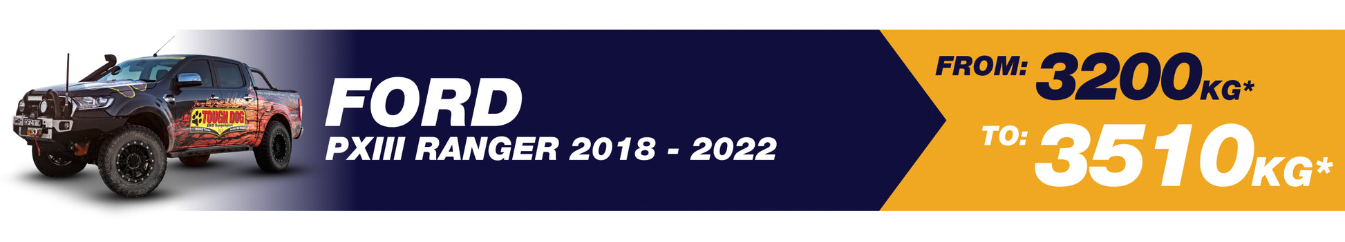 TOUGH DOG PX3 RANGER 3510KG GVM UPGRADE - South Australian Complied ...